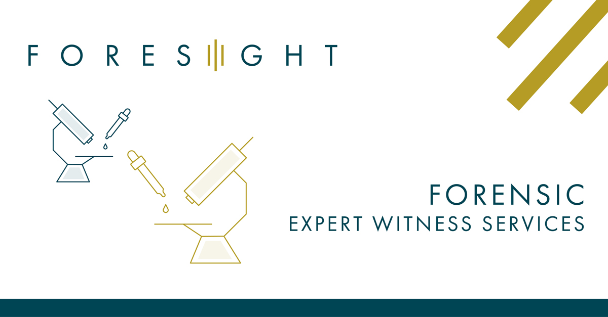 Forensic Science Expert Witness - Foresight Forensic Science Expert Witness - Foresight